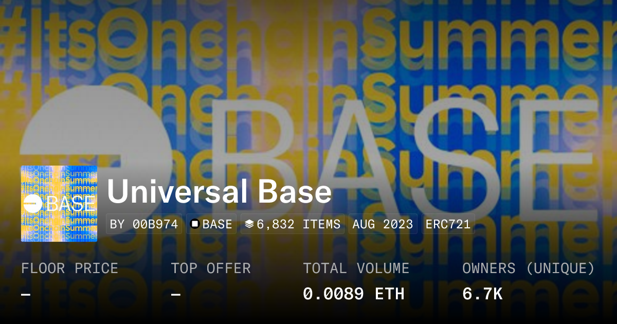 Universal Base - Collection | OpenSea