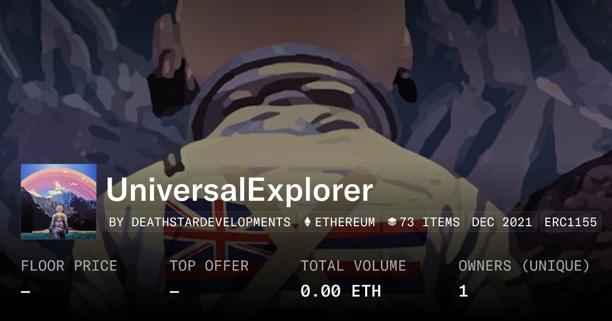UniversalExplorer - Collection | OpenSea