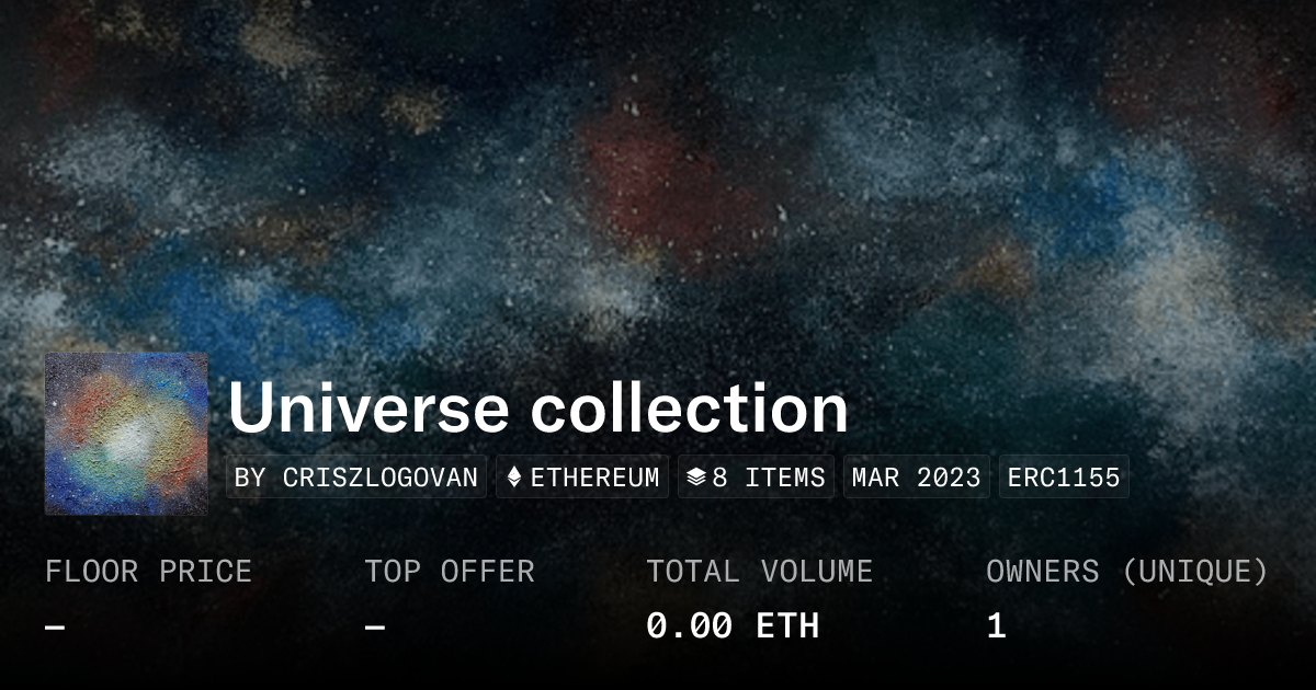 Universe collection - Collection | OpenSea
