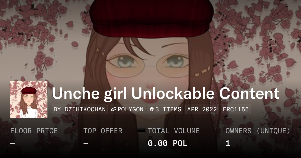 Unche girl Unlockable Content - Collection | OpenSea