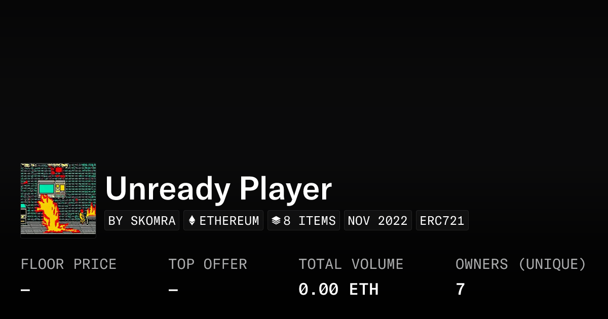 Unready Player - Collection | OpenSea