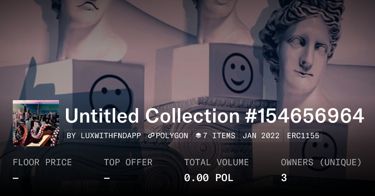 Untitled Collection #154656964 - Collection | OpenSea