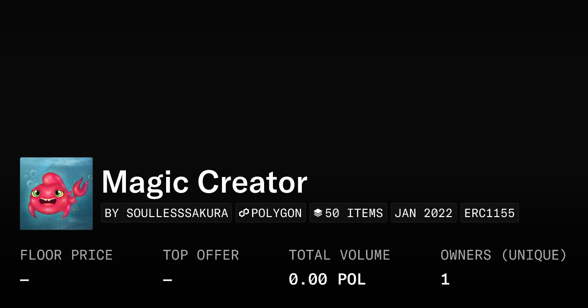 Magic Creator - Collection | OpenSea