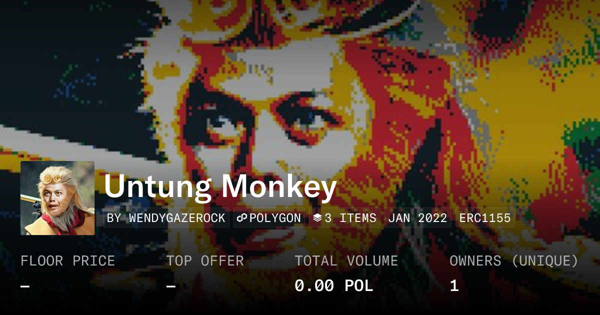 Untung Monkey - Collection | OpenSea