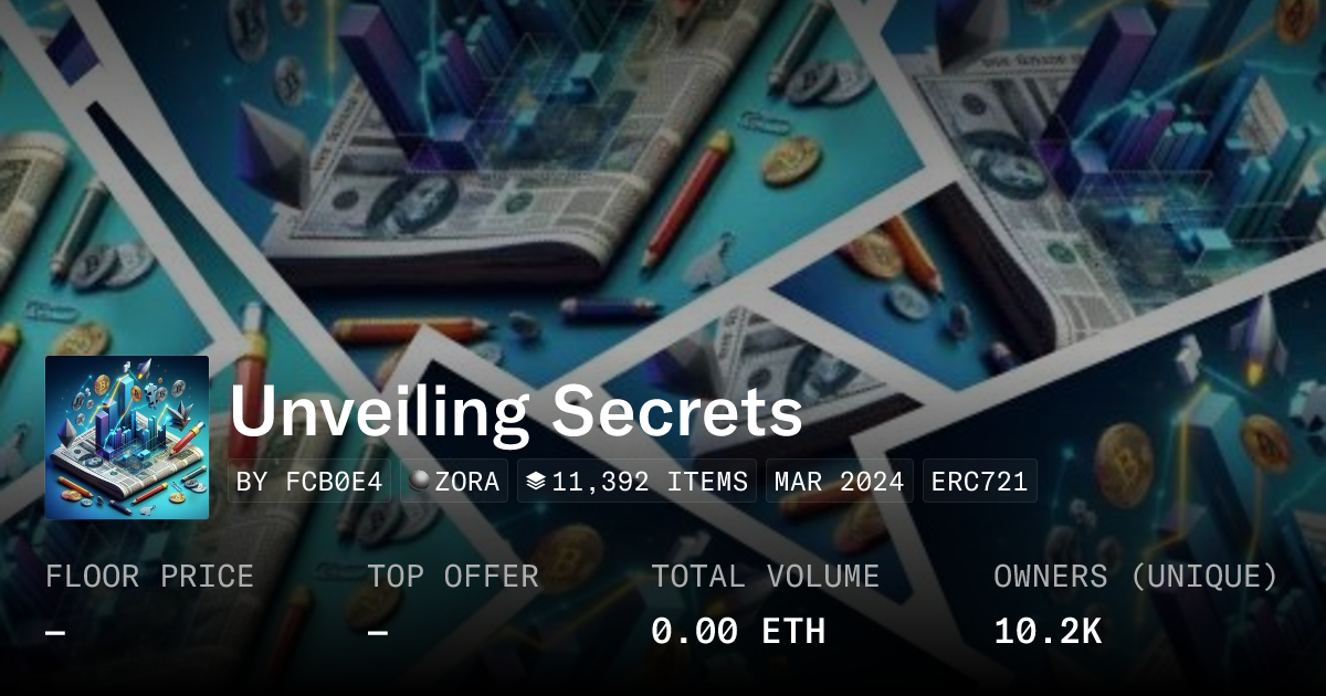 Unveiling Secrets - Collection | OpenSea