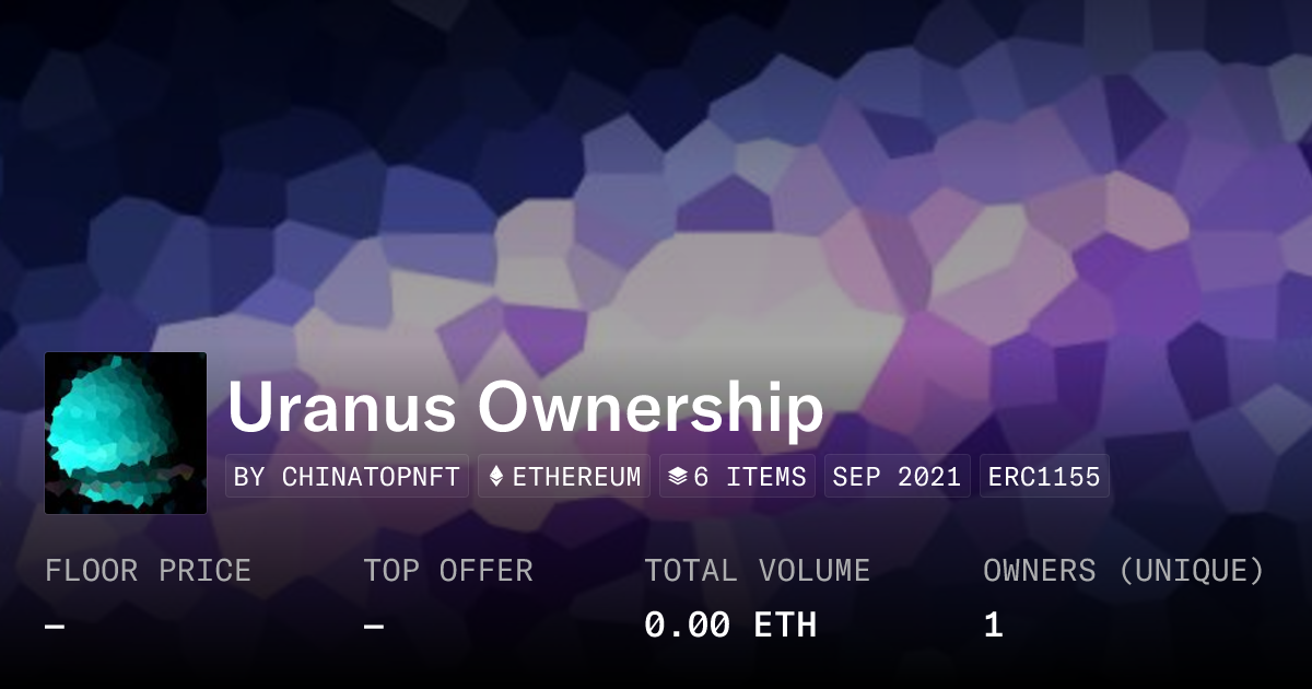 Uranus Ownership - Collection | OpenSea