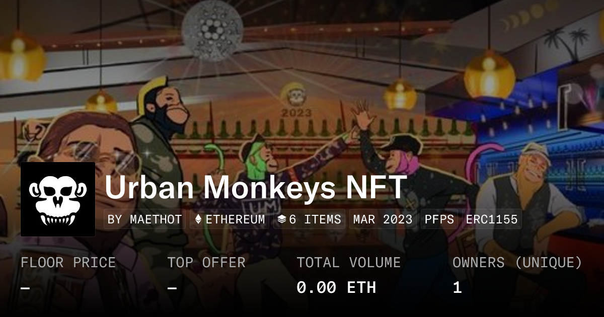 Urban Monkeys NFT - Collection | OpenSea