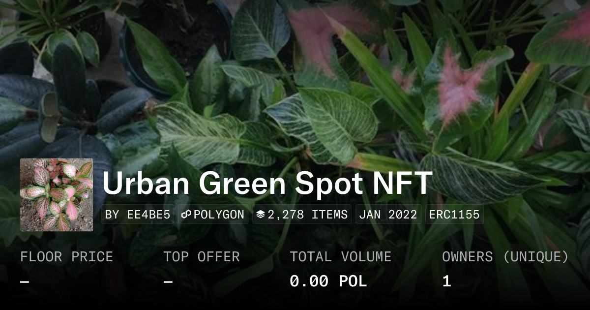 Urban Green Spot NFT - Collection | OpenSea