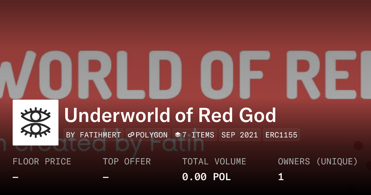 Underworld of Red God - Collection | OpenSea