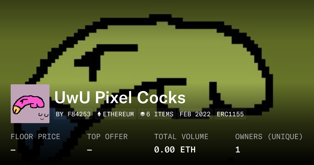 UwU Pixel Cocks - Collection | OpenSea