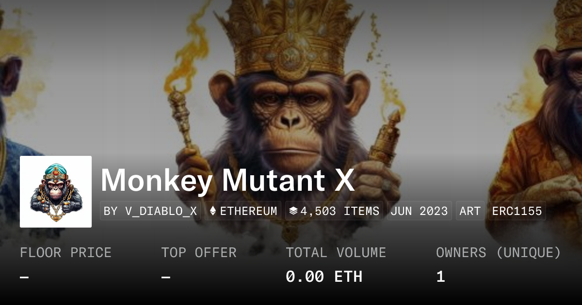 Monkey Mutant X - Collection | OpenSea