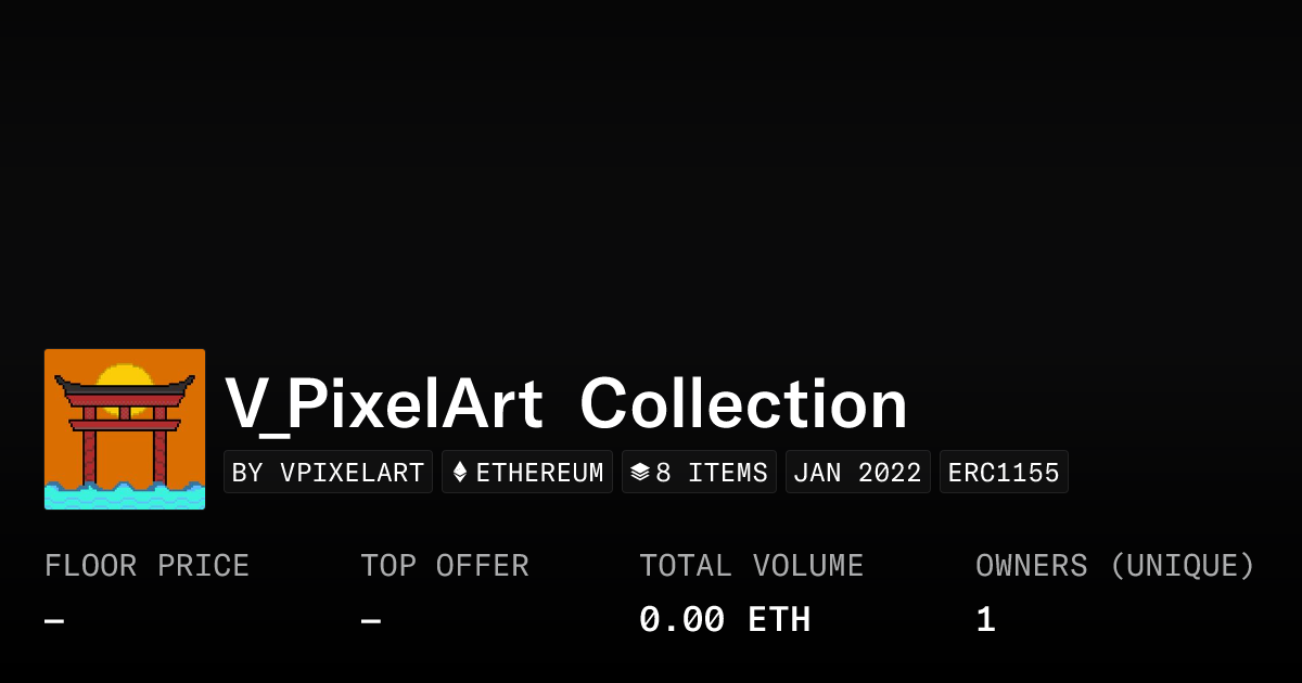 V_PixelArt Collection - Collection | OpenSea