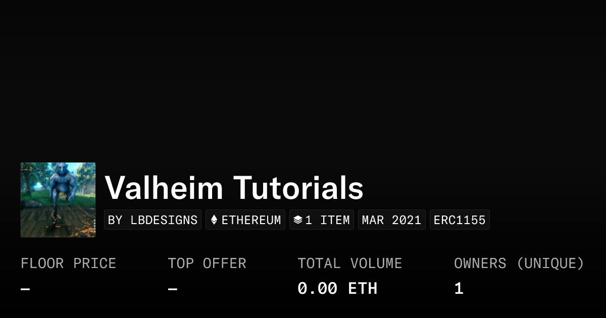 Valheim Tutorials - Collection | OpenSea