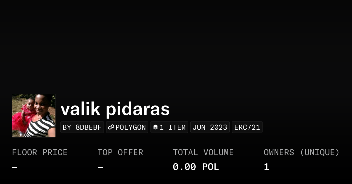 valik pidaras - Collection | OpenSea