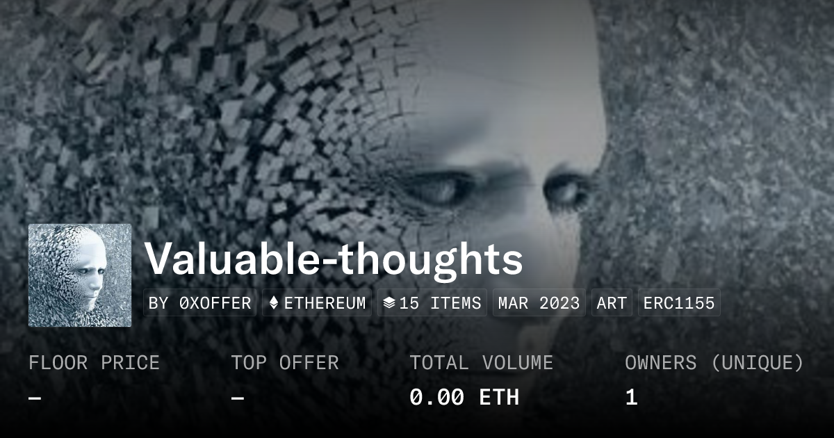 Valuable-thoughts - Collection | OpenSea
