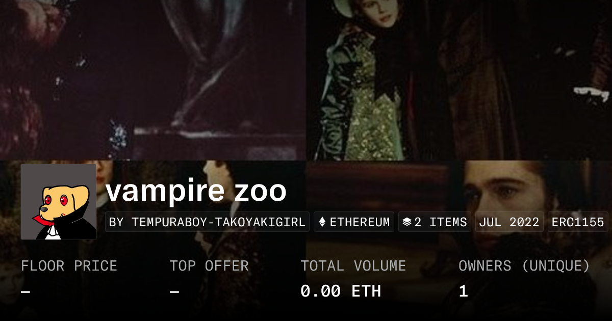 vampire zoo - Collection | OpenSea