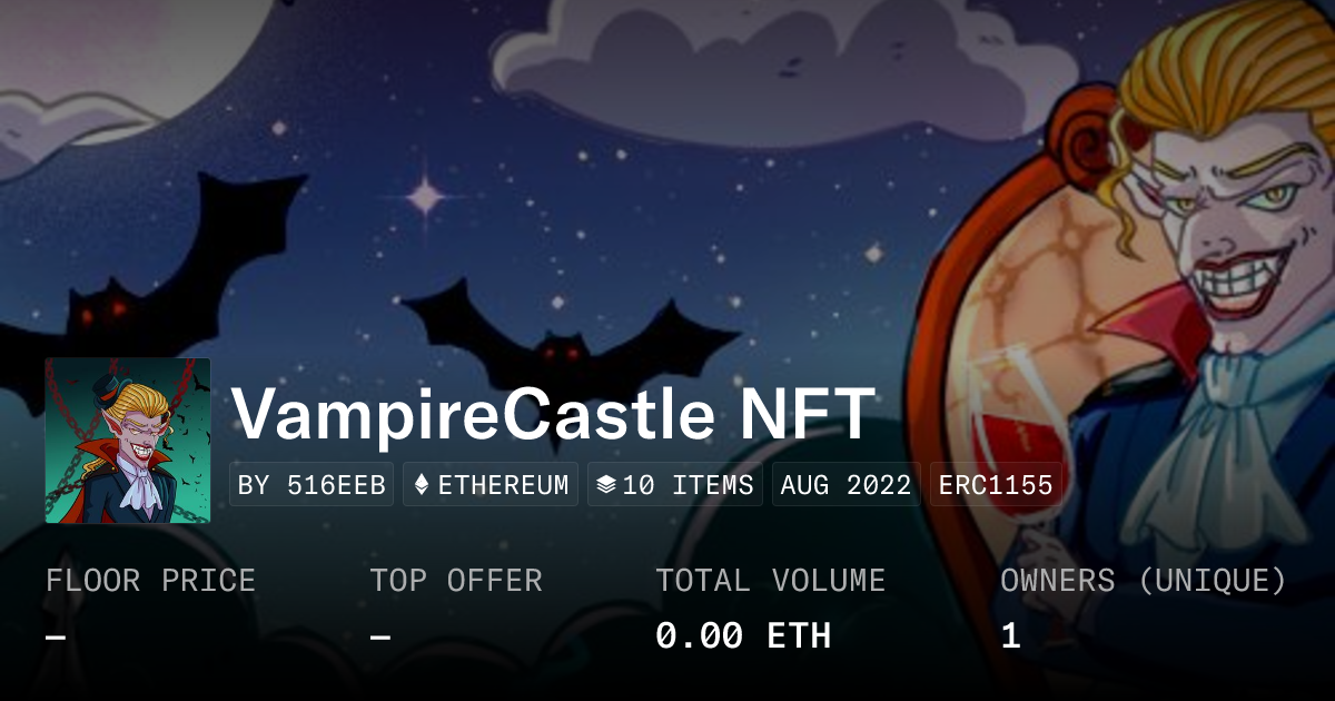 VampireCastle NFT - Collection | OpenSea