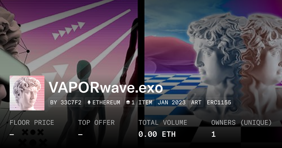 VAPORwave.exo - Collection | OpenSea