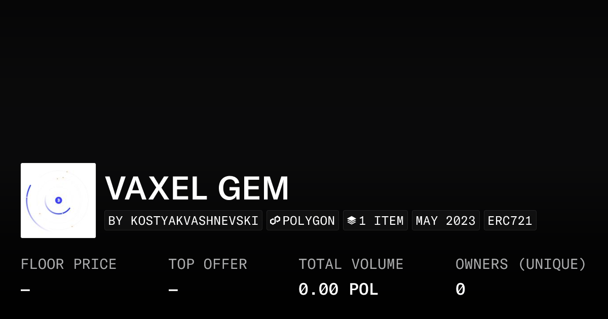 VAXEL GEM - Collection | OpenSea