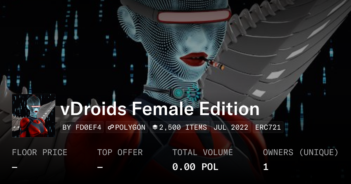 vDroids Female Edition - Collection | OpenSea