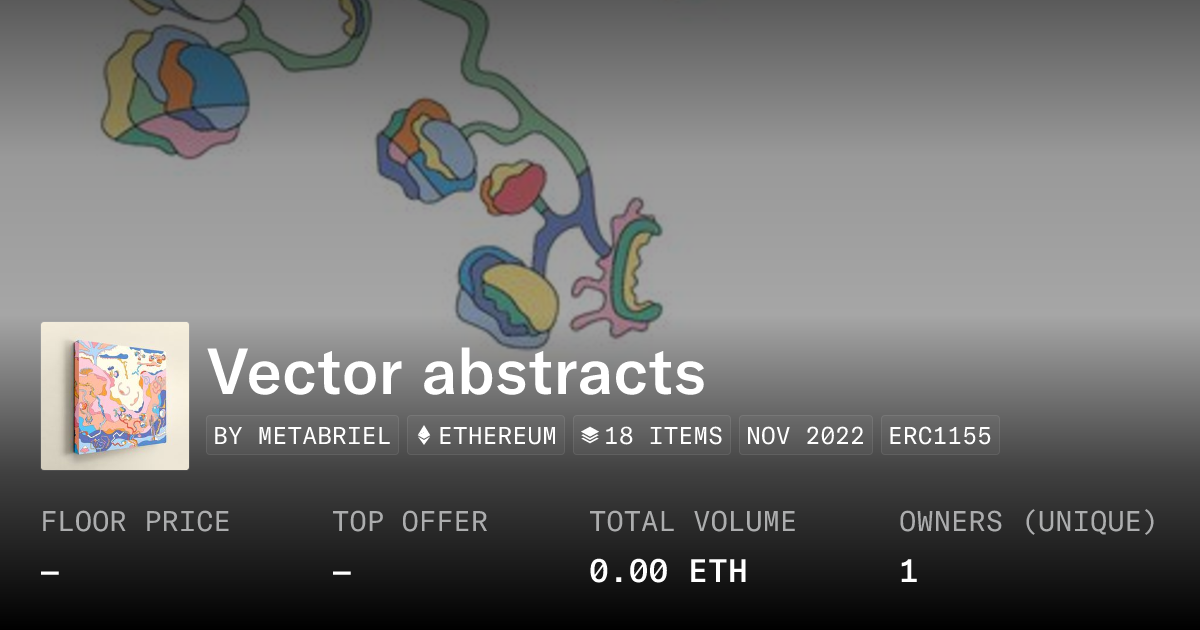 Vector abstracts - Collection | OpenSea