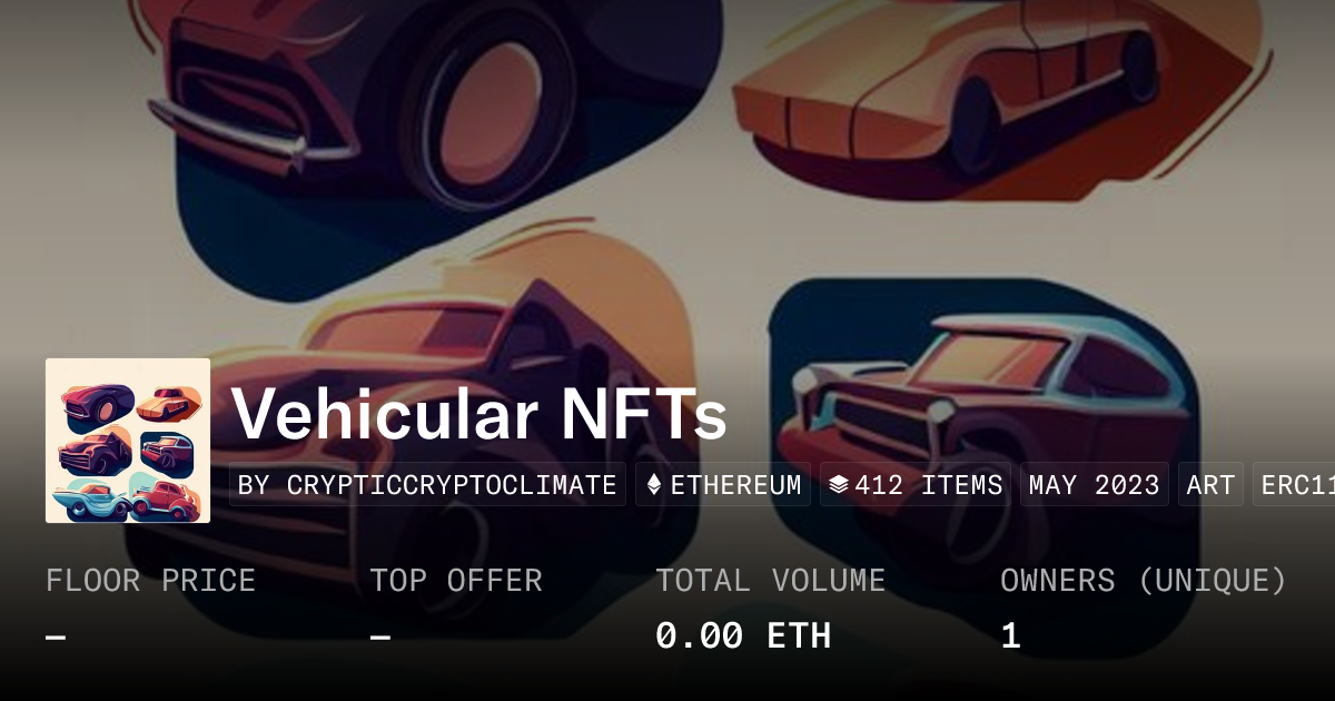 Vehicular NFTs - Collection | OpenSea
