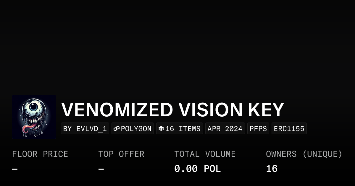 VENOMIZED VISION KEY - Collection | OpenSea