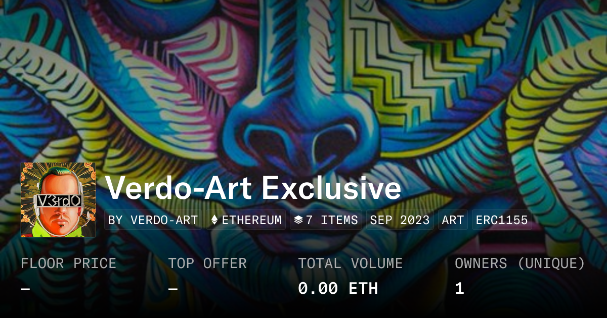 Verdo-Art Exclusive - Collection | OpenSea