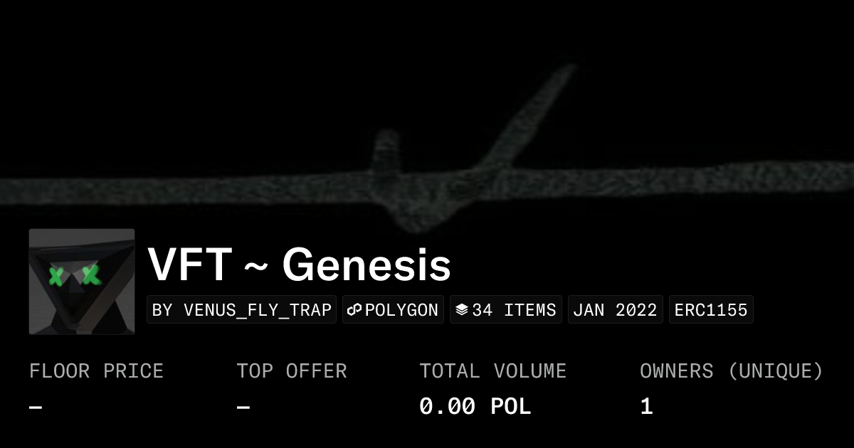 VFT ~ Genesis - Collection | OpenSea