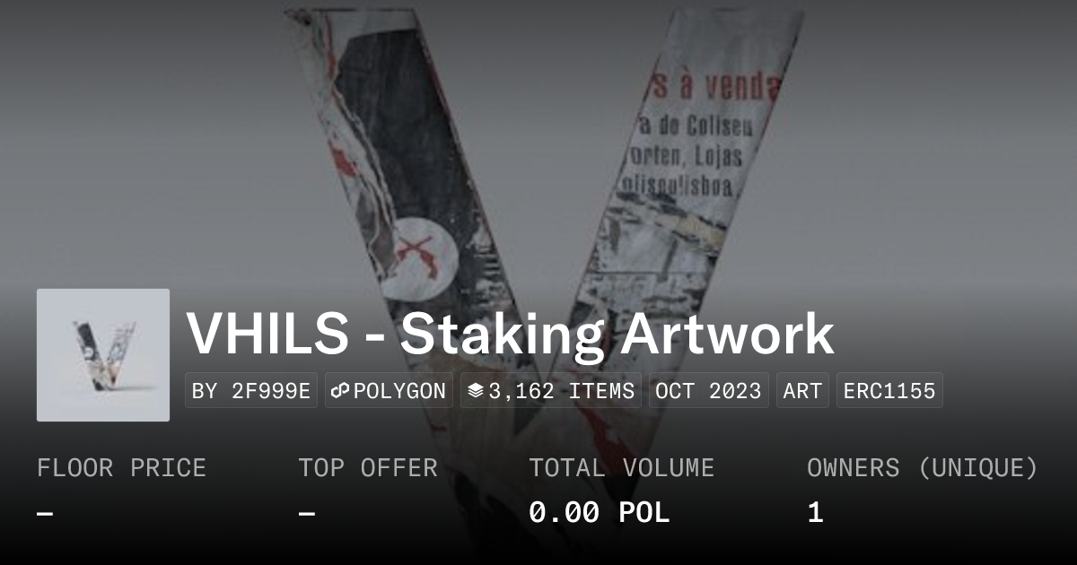 VHILS - Staking Artwork - Collection | OpenSea