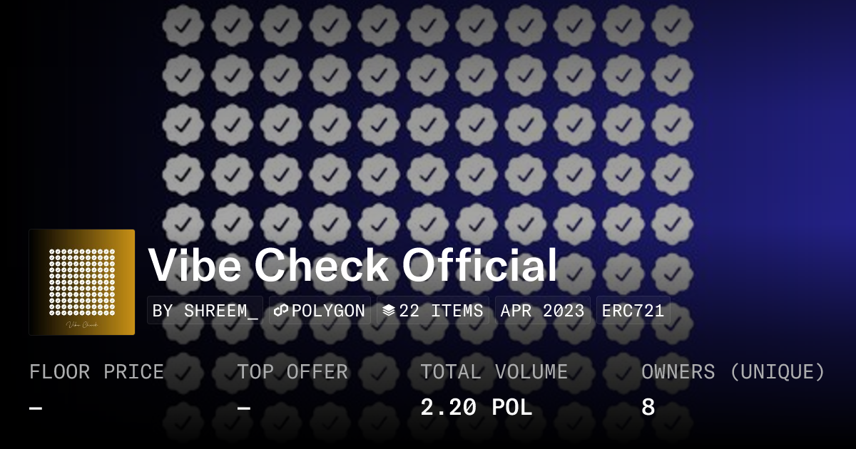 Vibe Check Official - Collection | OpenSea