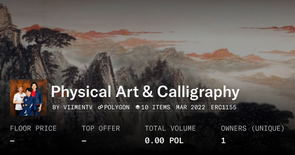 Physical Art & Calligraphy - Collection | OpenSea