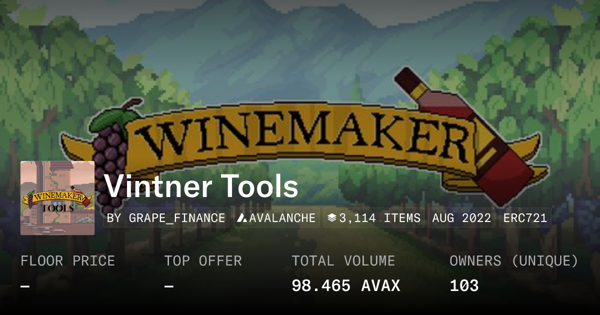 Vintner Tools - Collection | OpenSea