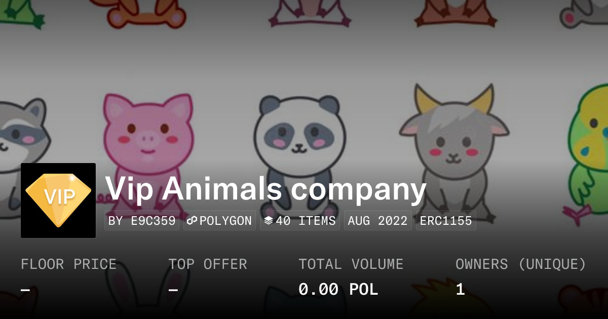 Vip Animals company - Collection | OpenSea