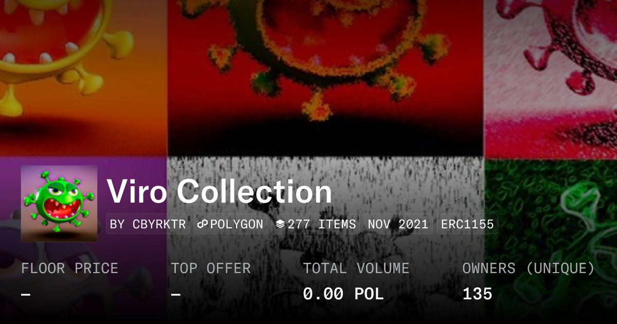 Viro Collection - Collection | OpenSea