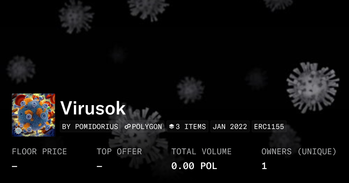 Virusok - Collection | OpenSea