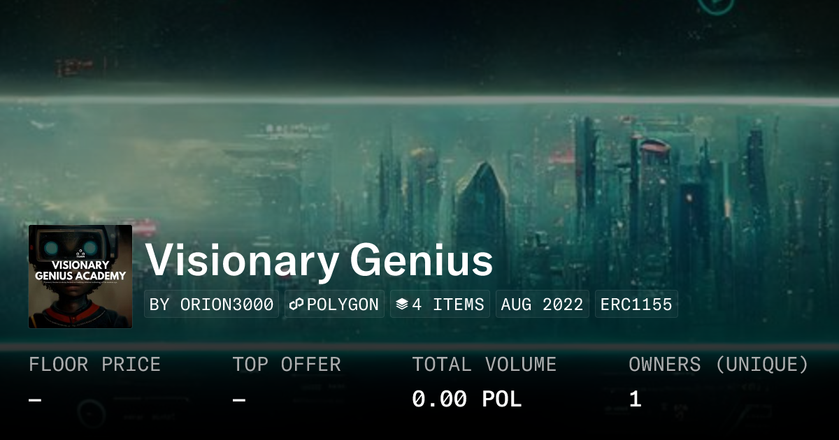 Visionary Genius - Collection | OpenSea
