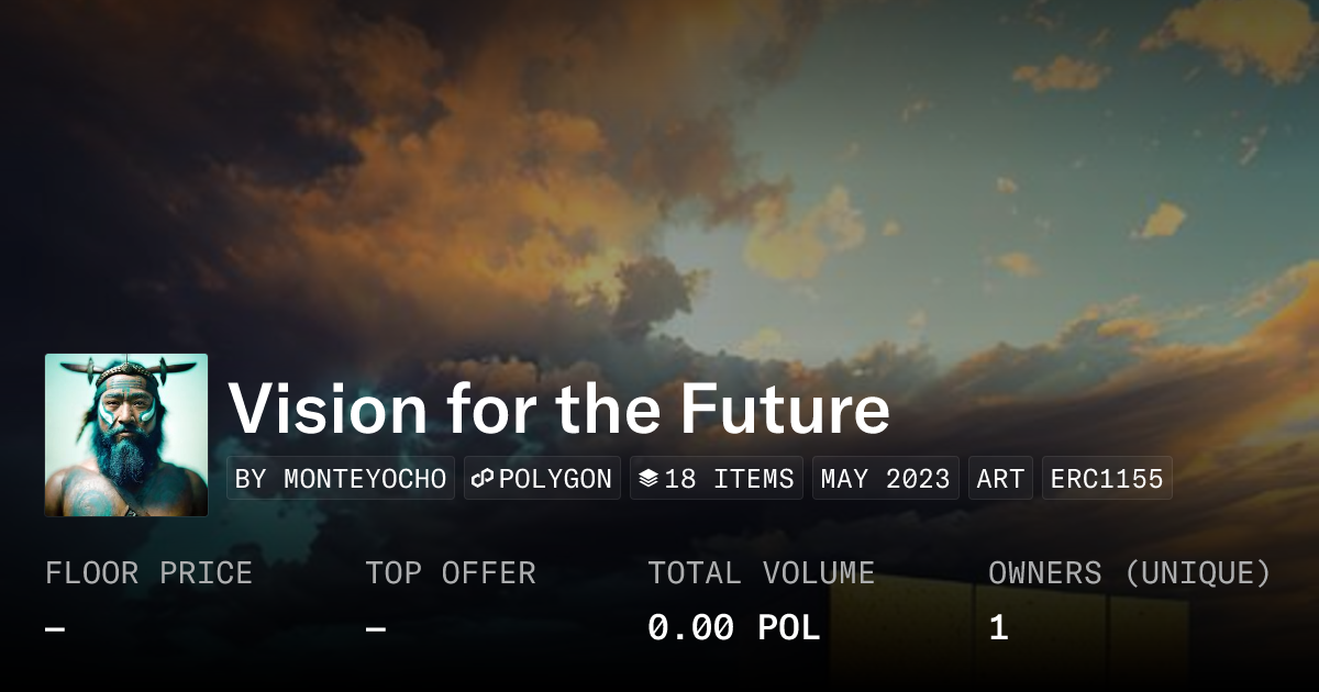 Vision for the Future - Collection | OpenSea
