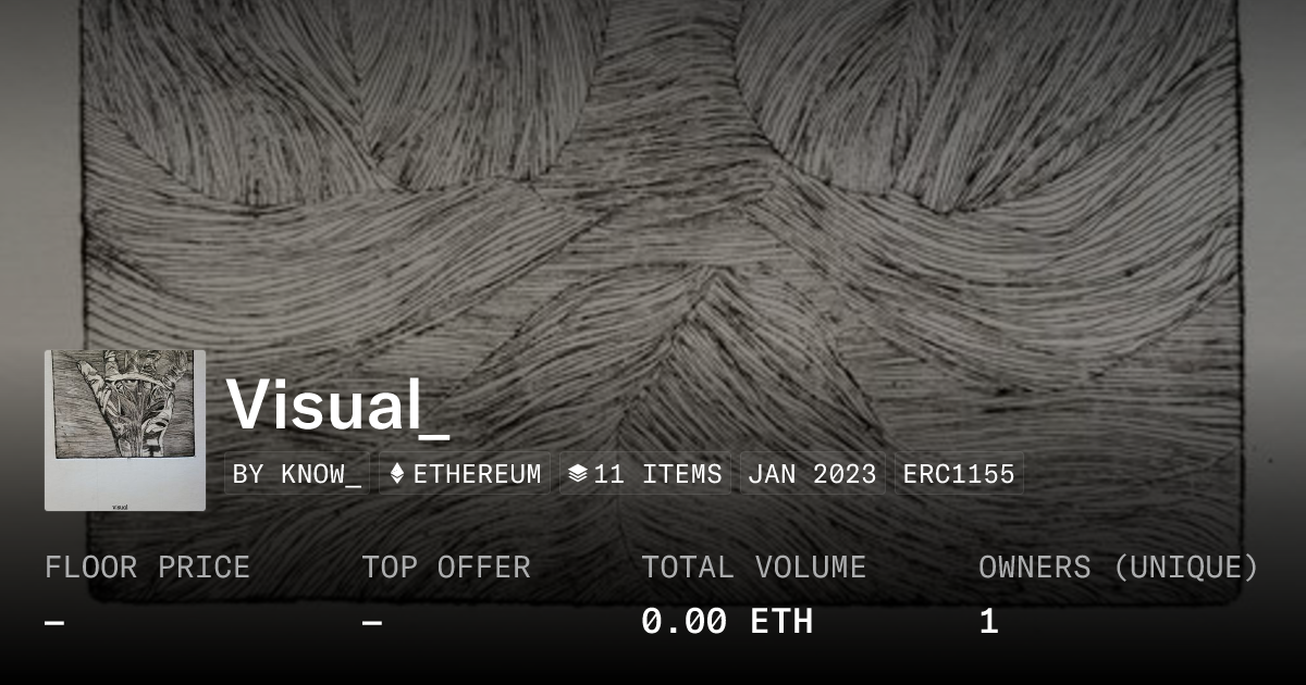 Visual_ - Collection | OpenSea