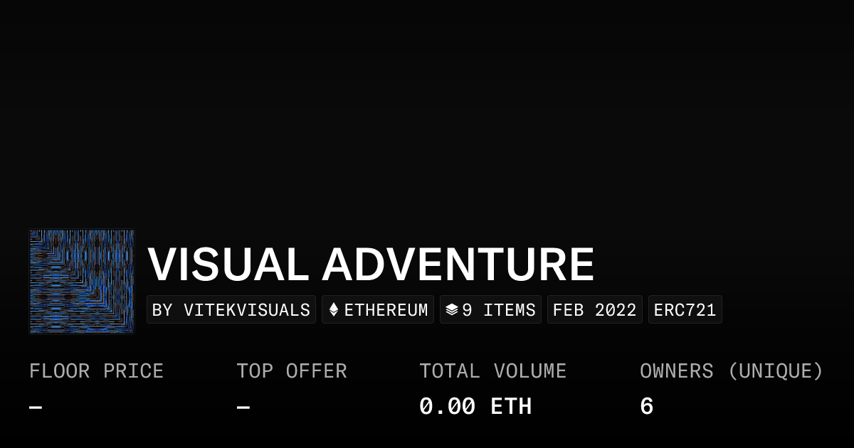 VISUAL ADVENTURE - Collection | OpenSea