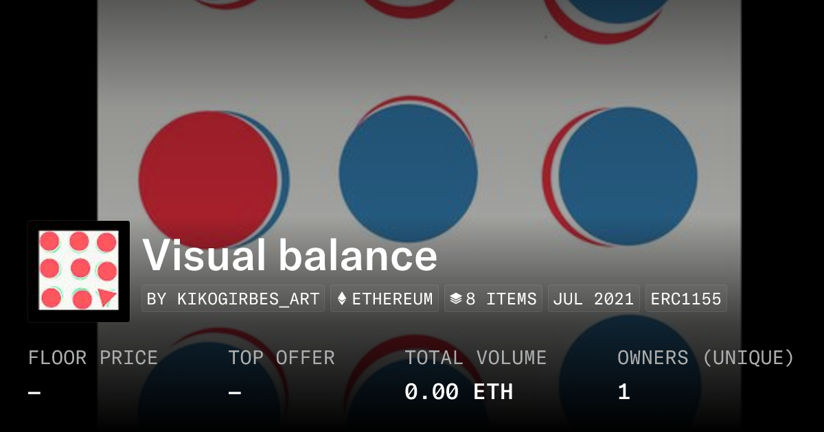 Visual balance - Collection | OpenSea