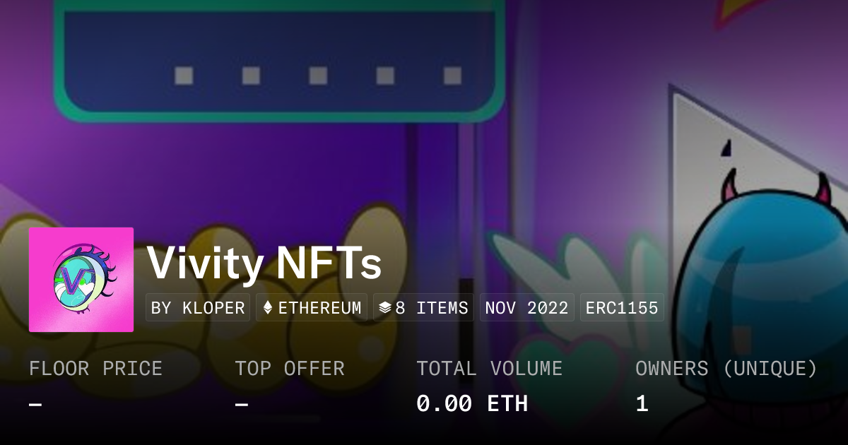 Vivity NFTs - Collection | OpenSea