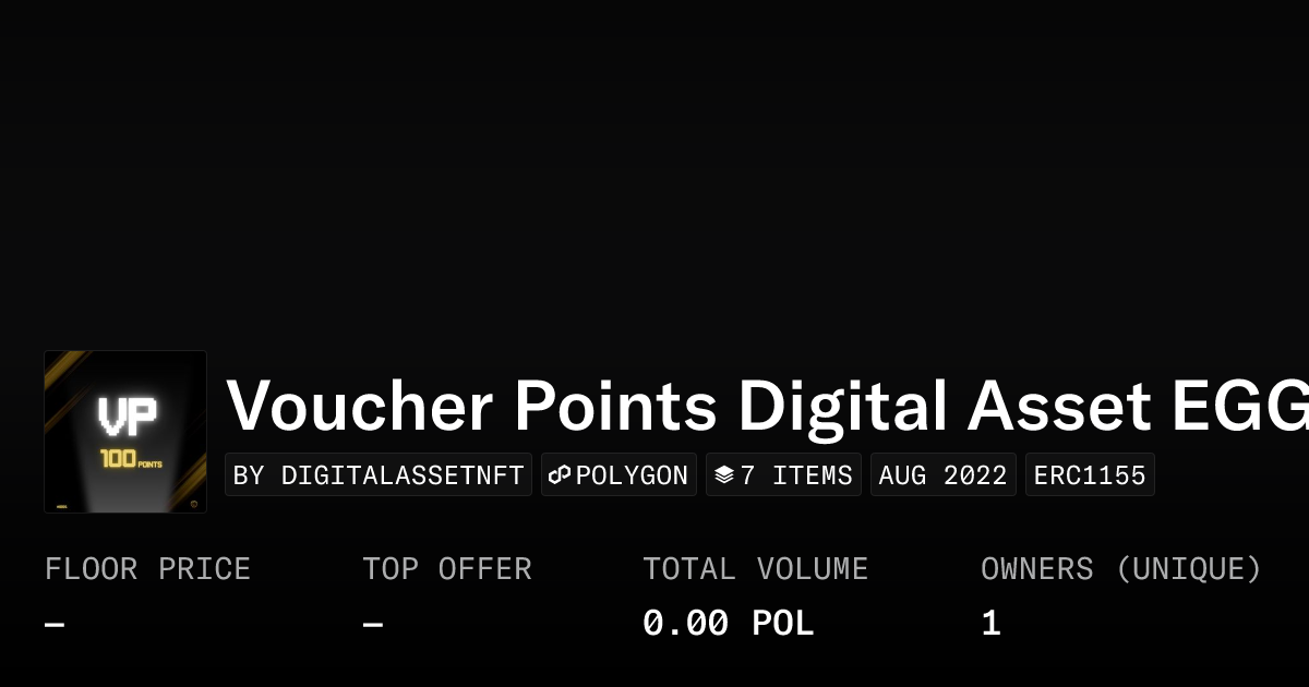 Voucher Points Digital Asset EGG - Collection | OpenSea