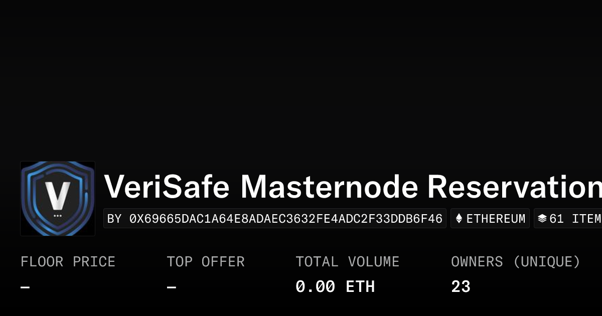 VeriSafe Masternode Reservation - Collection | OpenSea