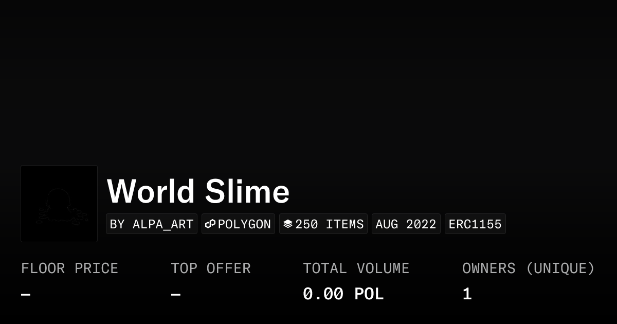 World Slime - Collection | OpenSea