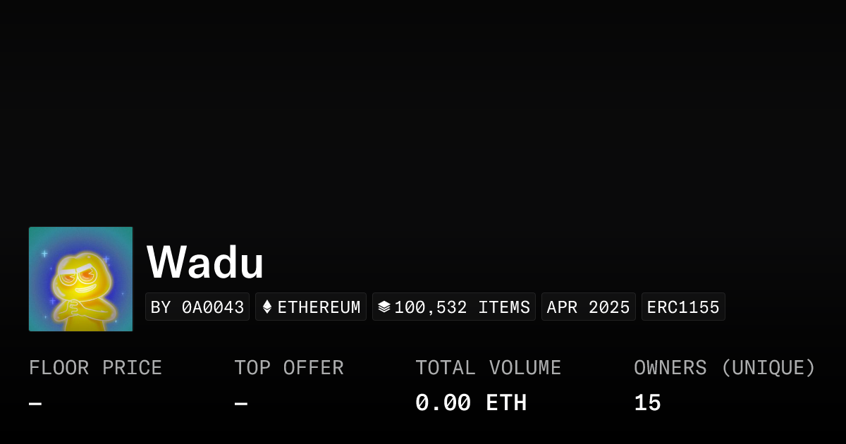 Wadu - Collection | OpenSea