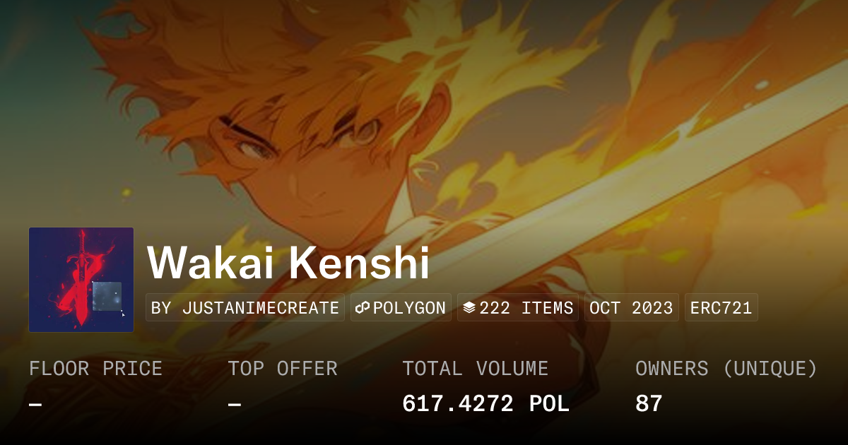 Wakai Kenshi - Collection | OpenSea