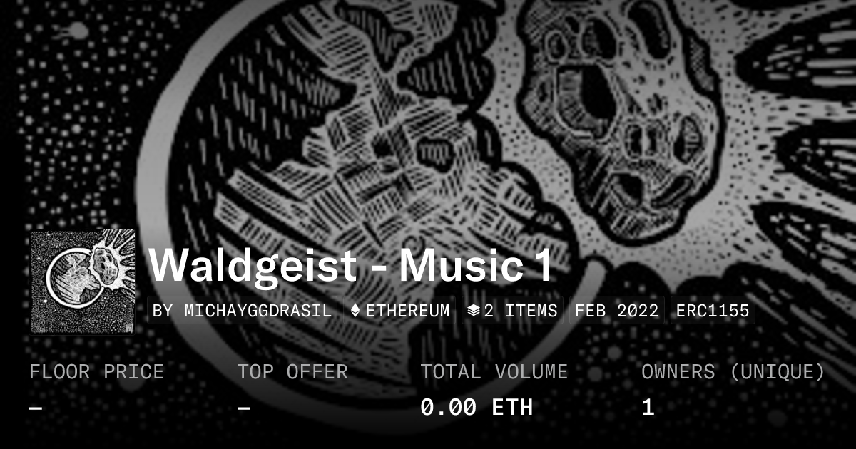 Waldgeist - Music 1 - Collection | OpenSea
