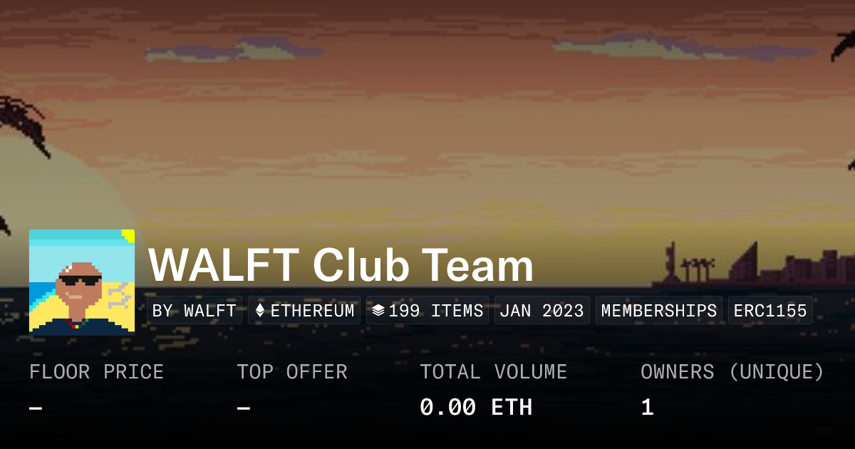 WALFT Club Team - Collection | OpenSea