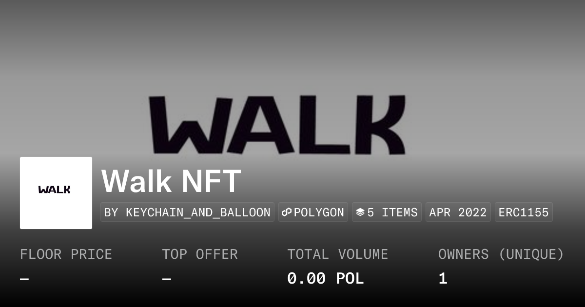 Walk NFT - Collection | OpenSea